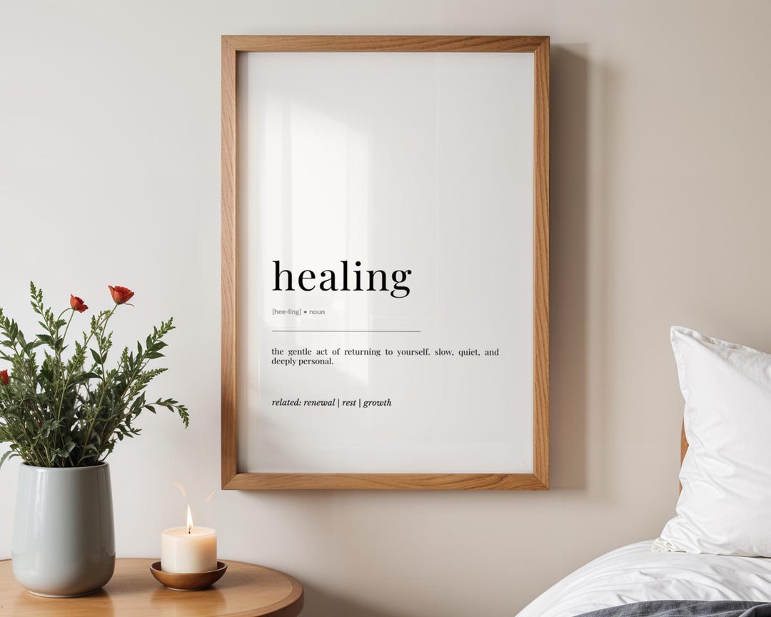 Healing Definition Print, Minimalist Word Wall Art, Emotional Quote ...