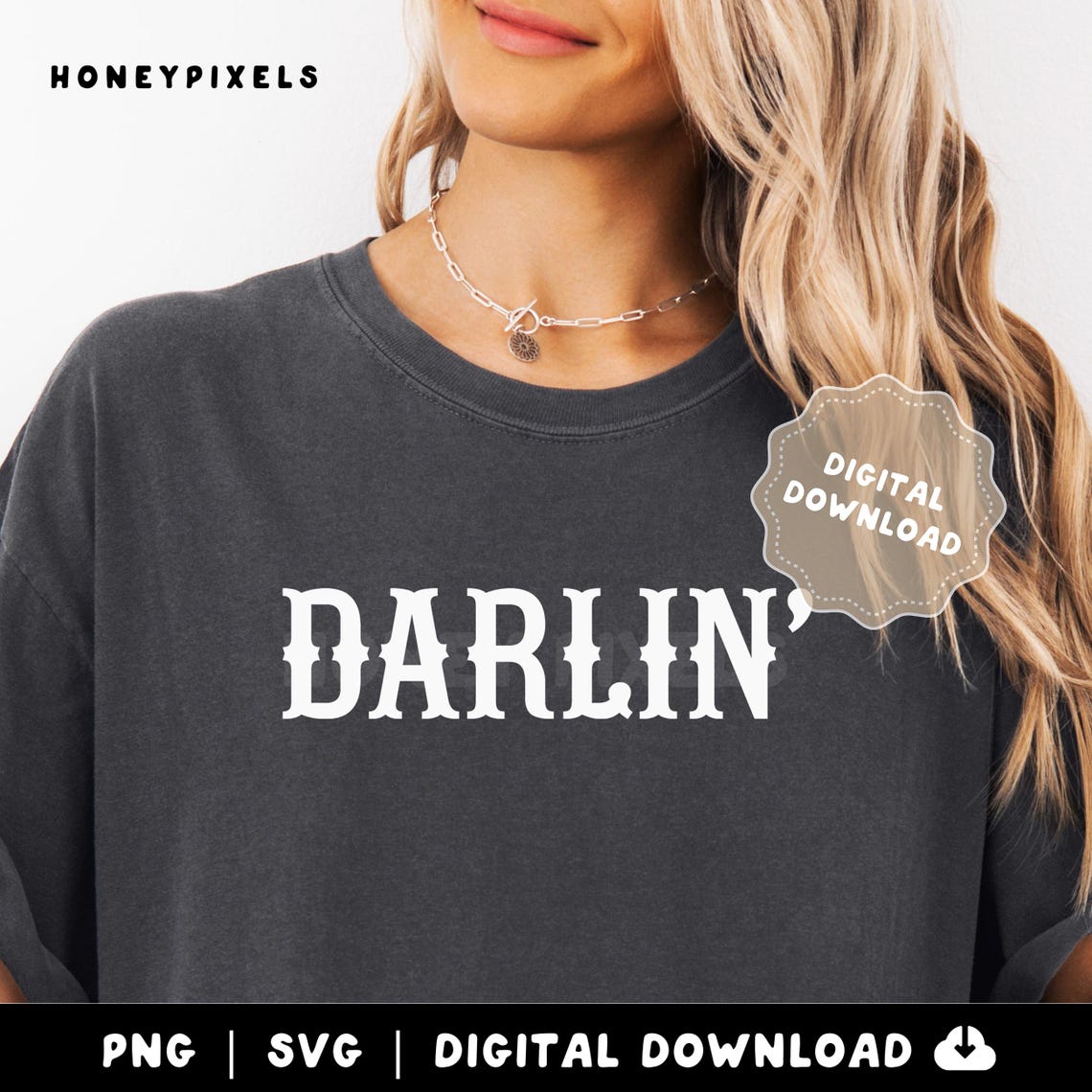Darlin' Western Digital Download PNG SVG, in My Cowgirl Era, Darlin T ...