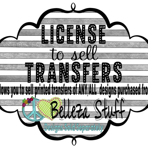 License to Sell Printed Transfers/printable Designs You MUST - Etsy