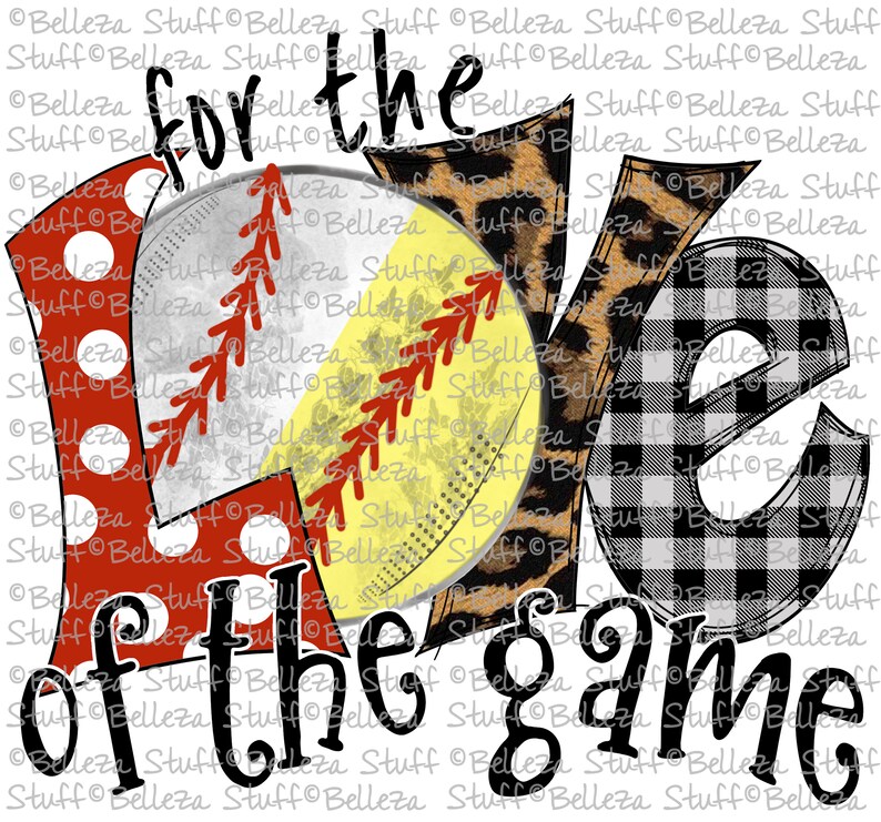 For the Love of the Game Baseball/softball Divided PNG - Etsy