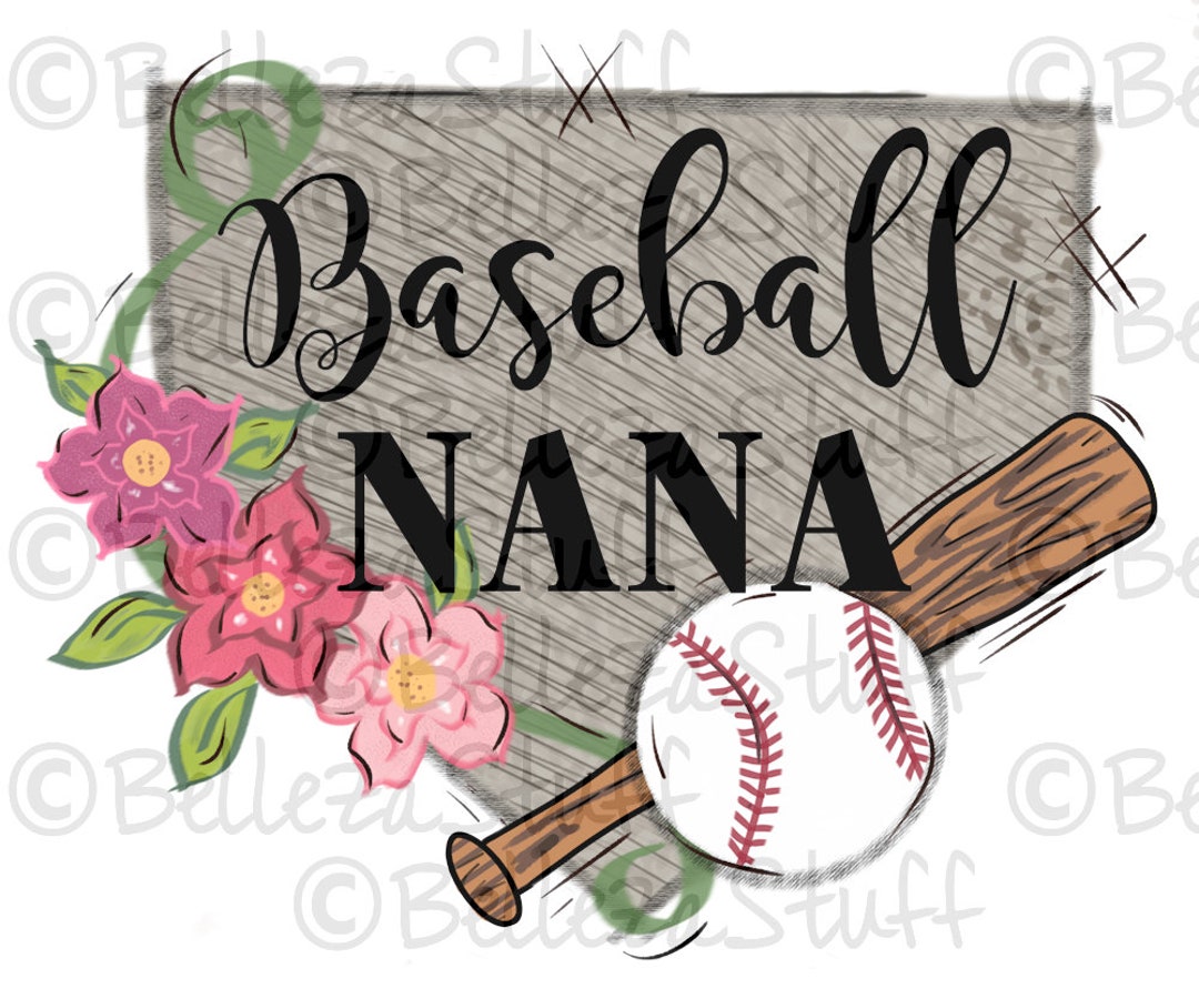Baseball NANA - PNG File, Sublimation Design for Digital Download and ...