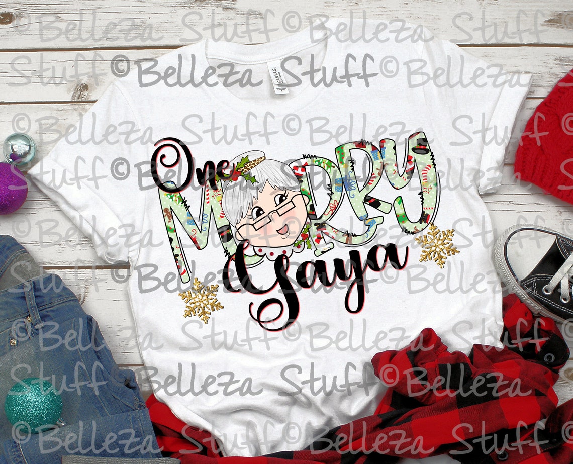 One Merry Yaya With Mrs. Claus PNG File Sublimation Design - Etsy
