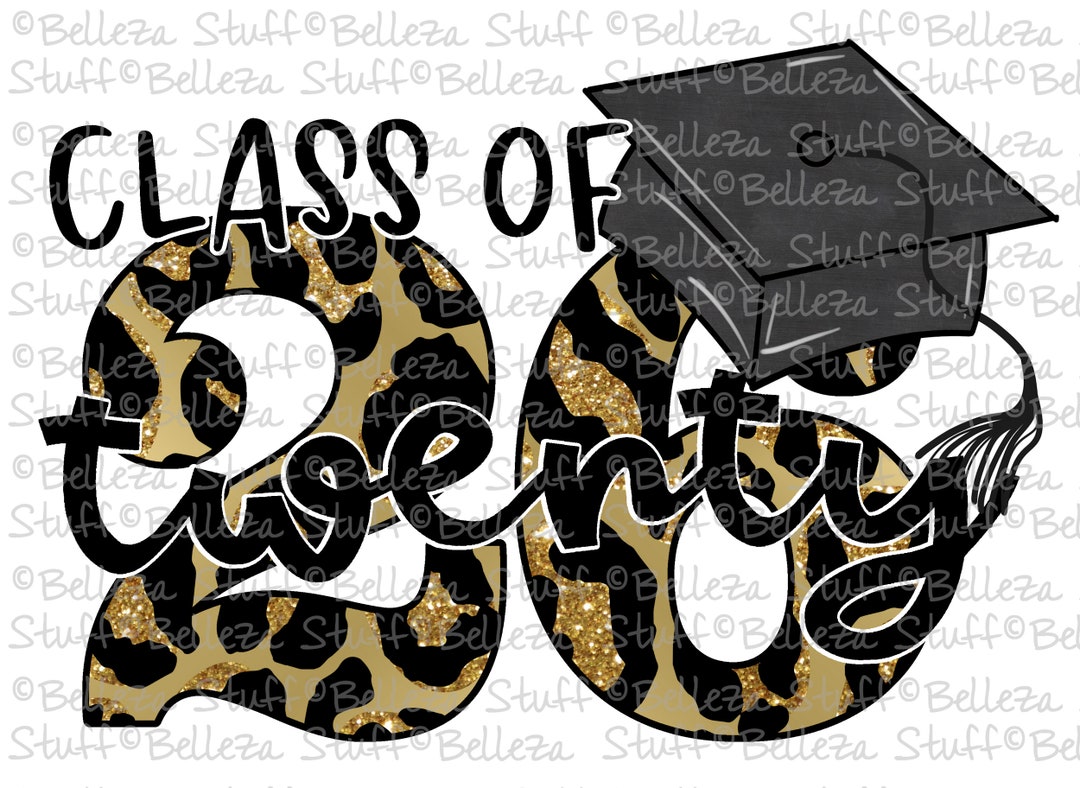 Class of 26 Twenty, 2026 Leopard PNG File, Sublimation Design for ...