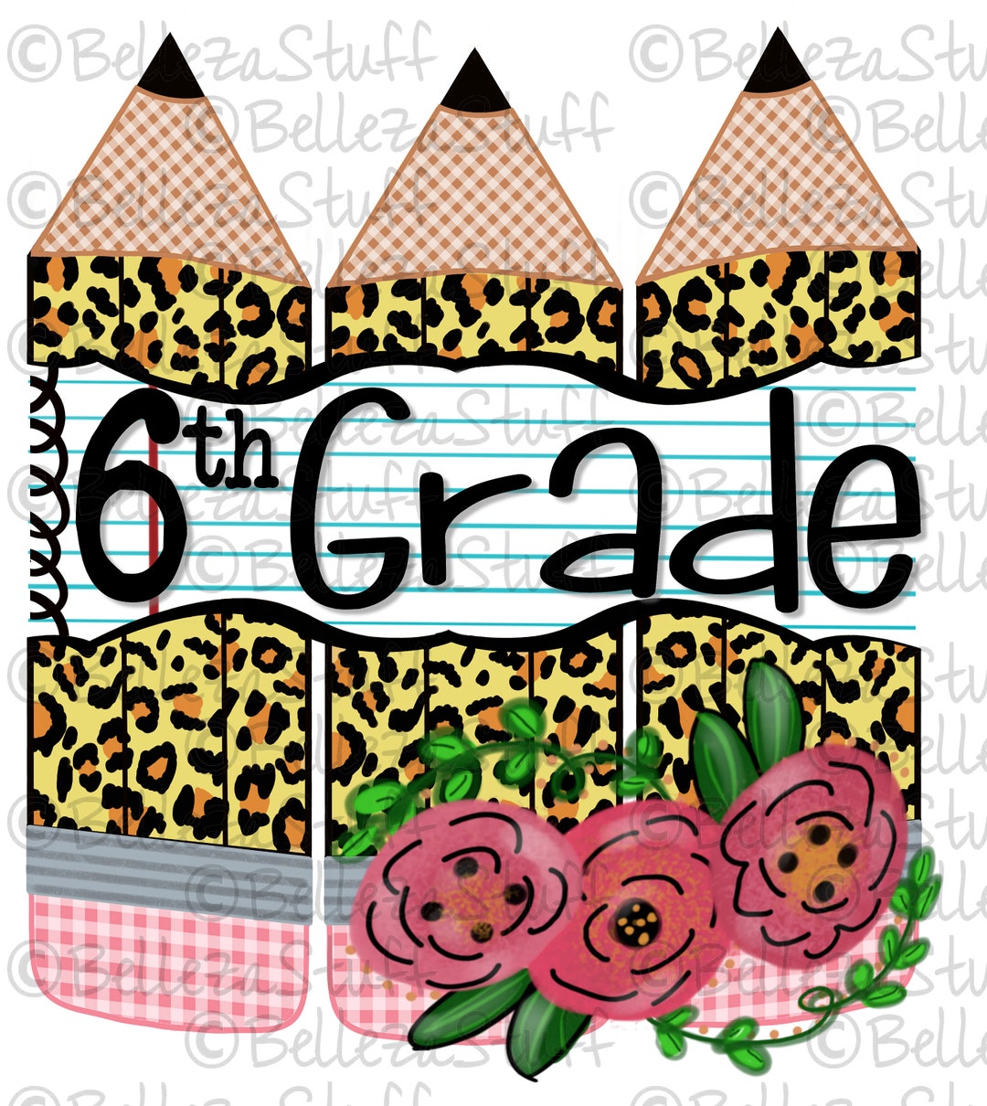 6th Grade Leopard Pencil Clipart PNG File, Sublimation Design for ...