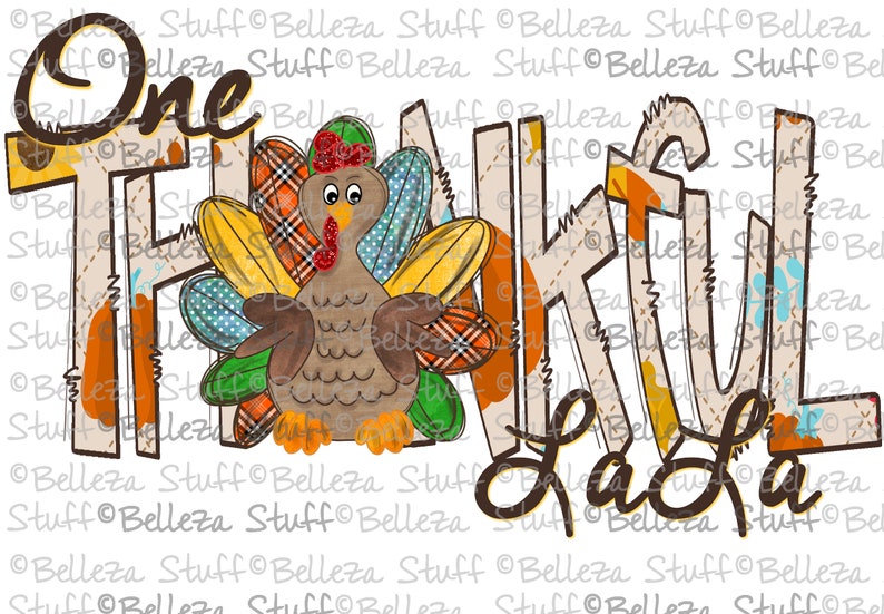One Thankful Lala With Turkey PNG File Sublimation Design | Etsy