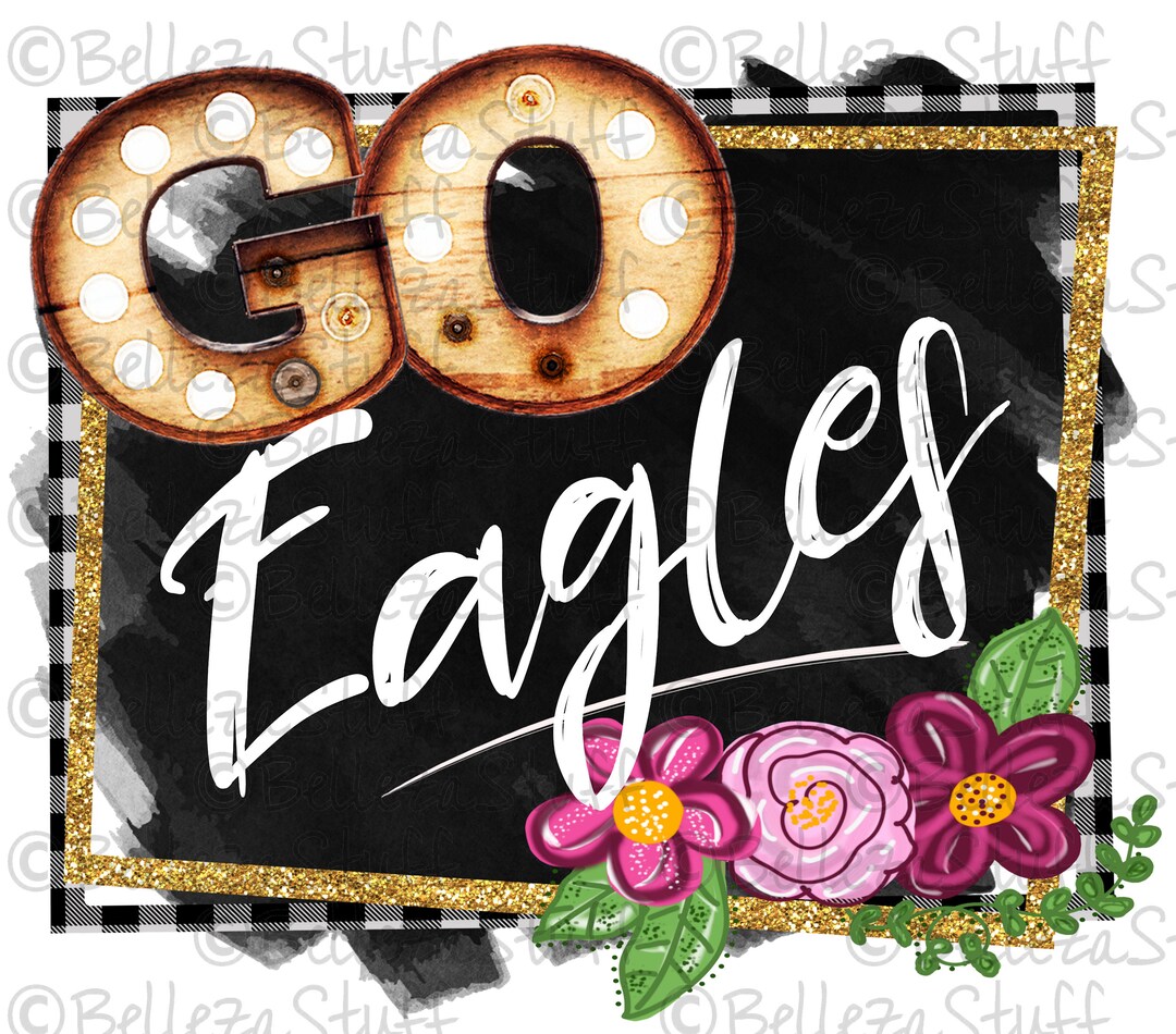 Go Eagles PNG File, Football, Baseball, Mom, Sublimation Design for ...