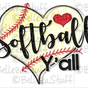 Softball Y'all PNG File, Sublimation Design for Digital Download and ...
