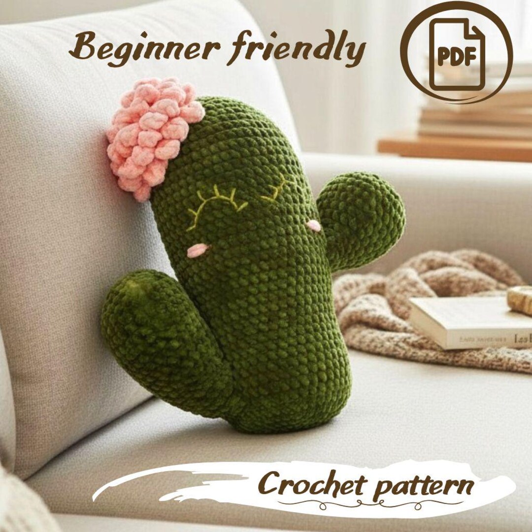 Cactus Crochet Pattern PDF, Plush Amigurumi Cactus, Beginner Friendly ...