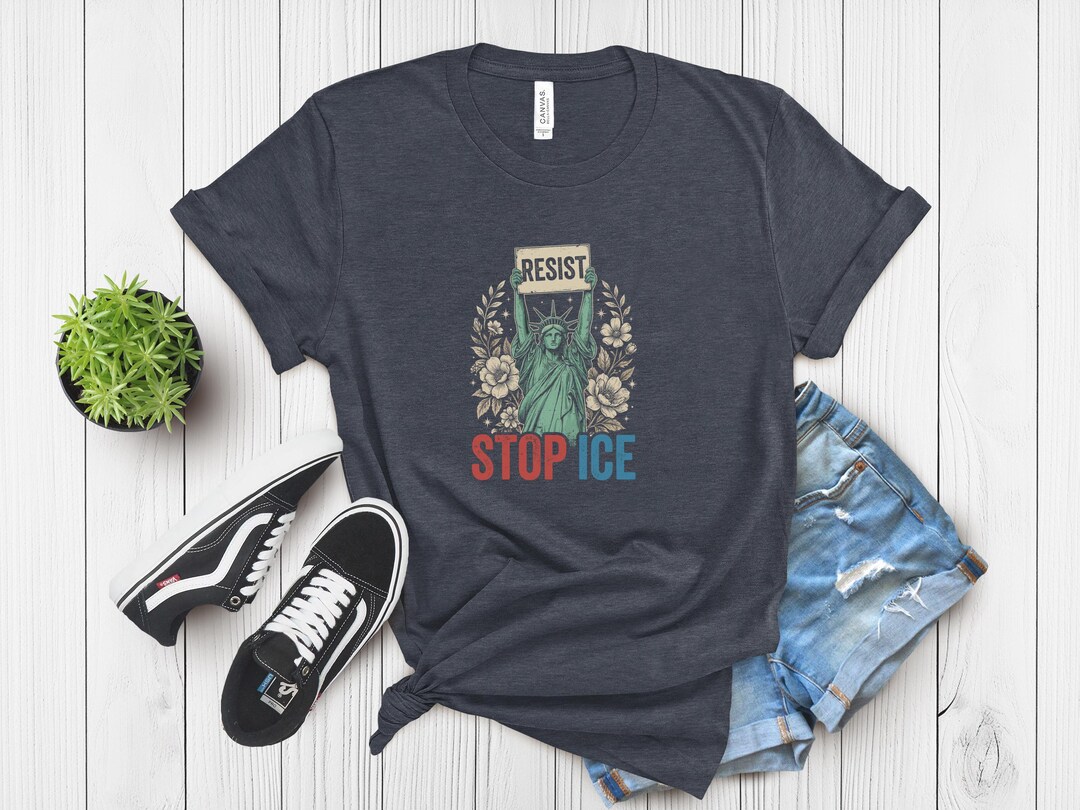 Resist Stop ICE Graphic Tee, Statue of Liberty, Bella Canvas 3001 - Etsy