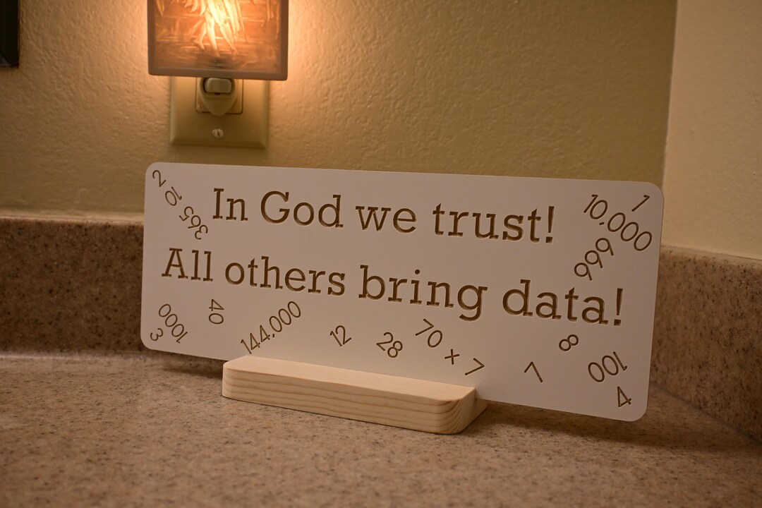 In God We Trust Desk Sign, Mantel Sign, Table Sign, Wise Sayings ...