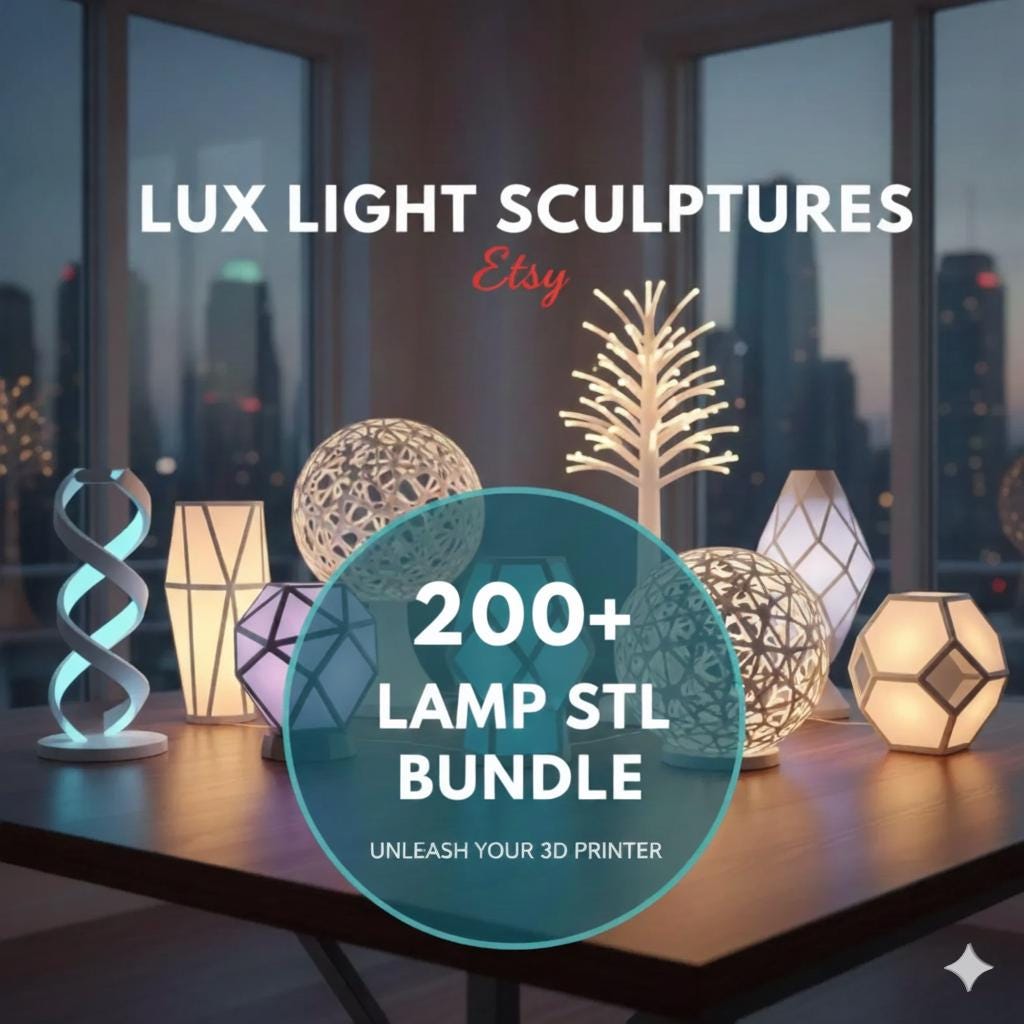 200+ Lamp STL Bundle, 3D Print STL Pack, Digital Download, Modern 3D ...