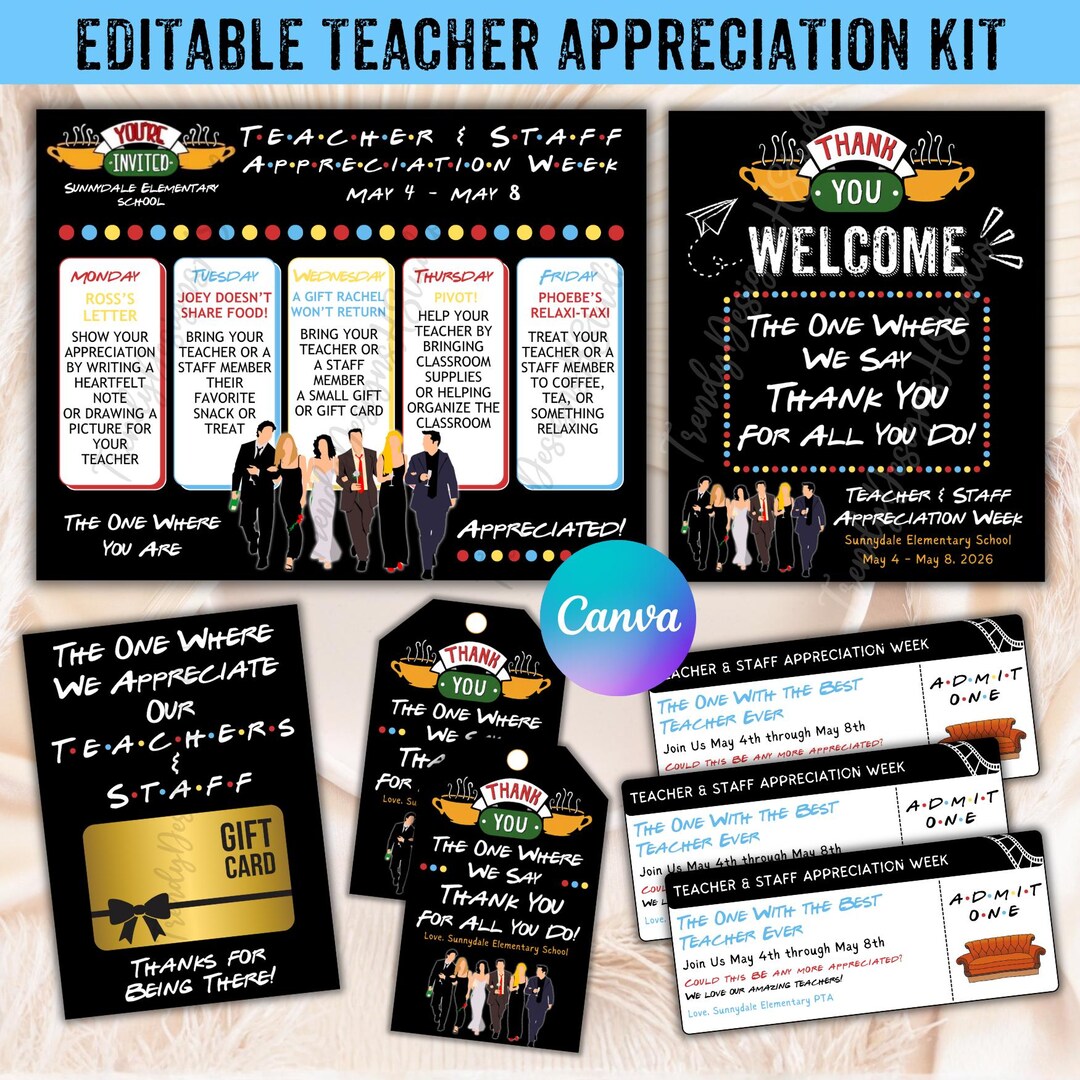 Editable Friends Themed Teacher & Staff Appreciation Kit, Teacher ...