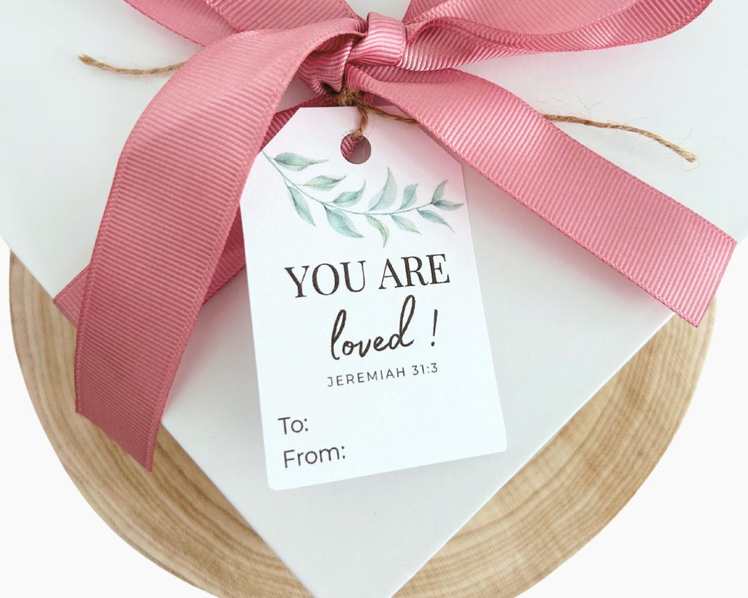 Printable You Are Loved Tags Jeremiah 29:11 | Christian Gift Tags With ...