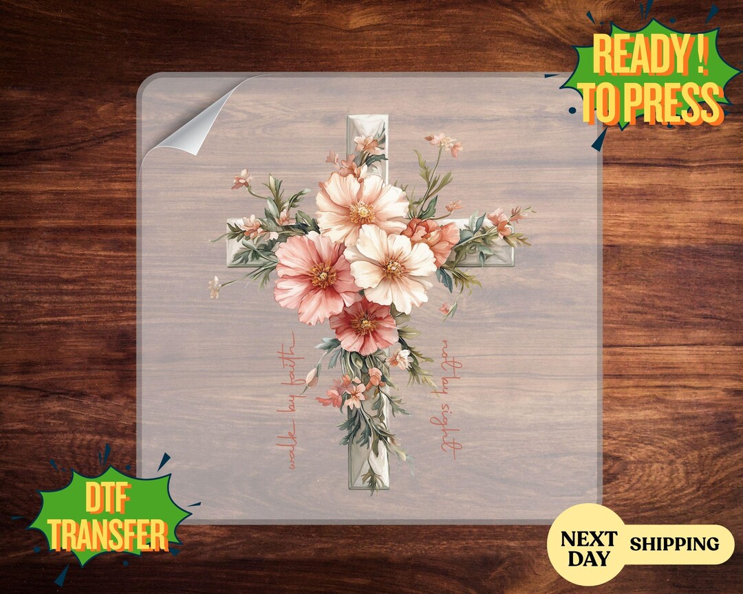 Floral Cross Christian DTF Transfer, Ready to Press Faith Religious ...