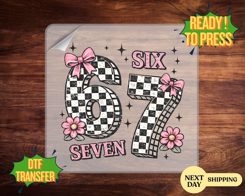Girly Six-seven Internet Meme DTF, 6 7 Joke With Flower & Bow Ready to Press Design - Etsy
