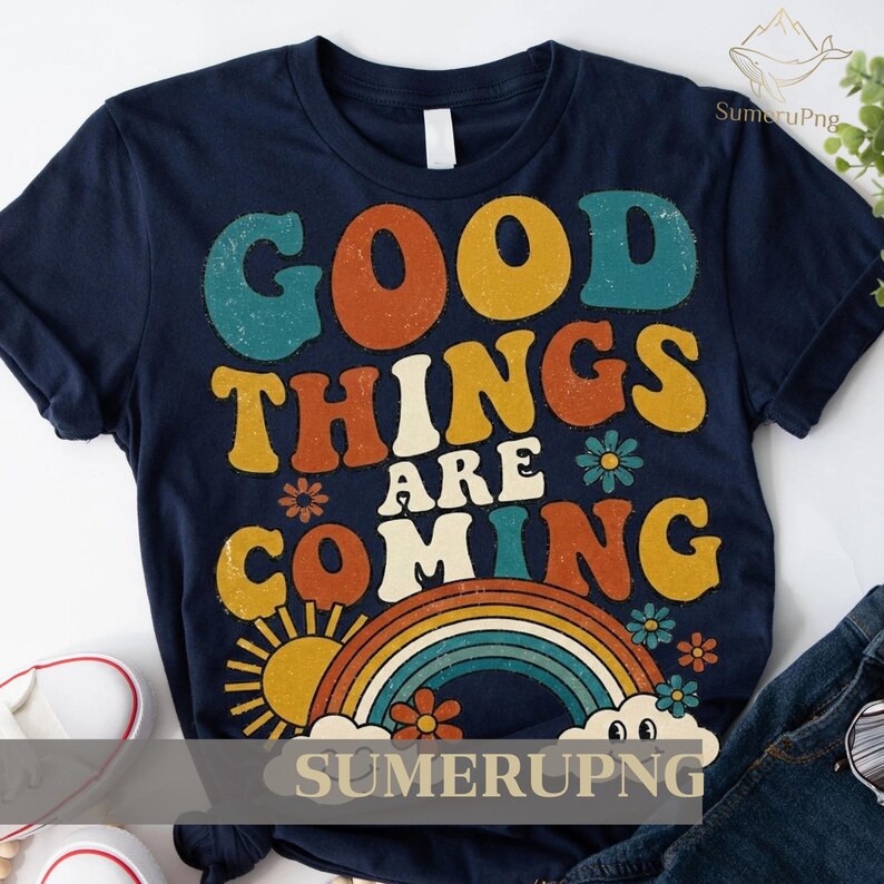 New Year 2026 Good Things Are Coming PNG - Retro Rainbow Sublimation ...