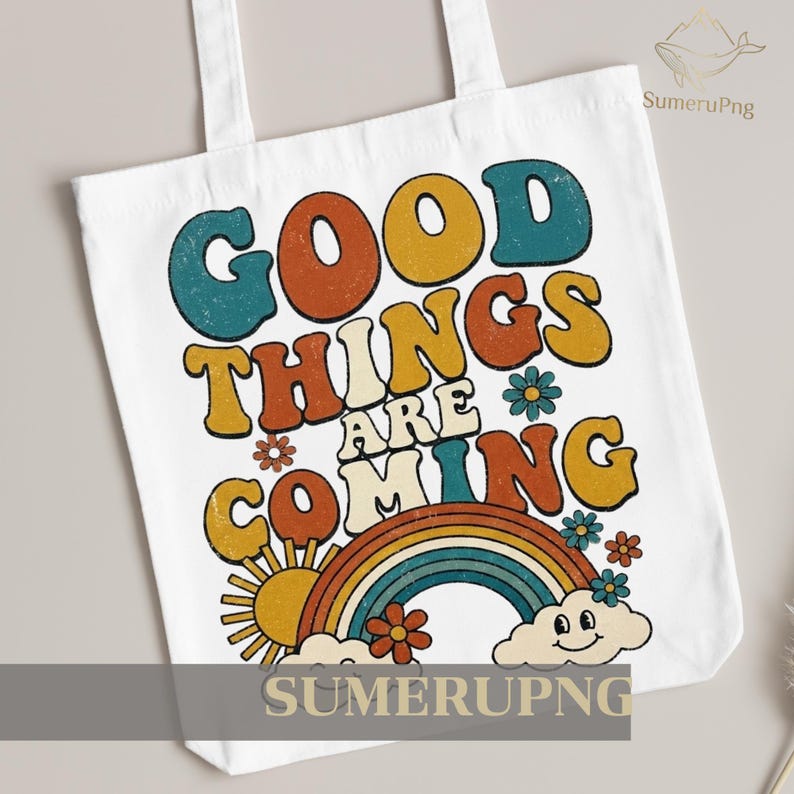 New Year 2026 Good Things Are Coming PNG - Retro Rainbow Sublimation ...
