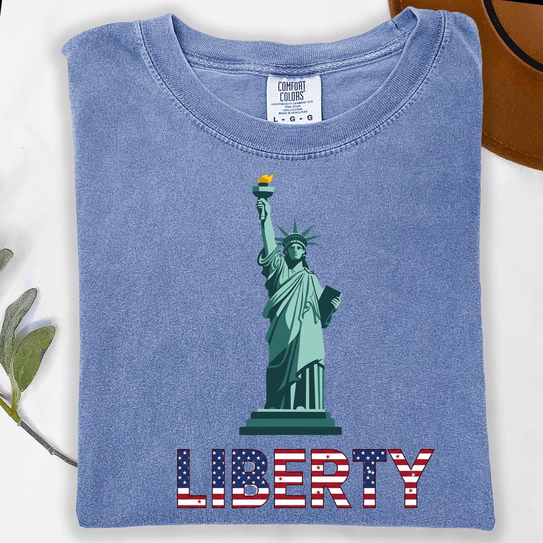 Comfort Colors Statue of Liberty Shirt,liberty Above All Shirt ...