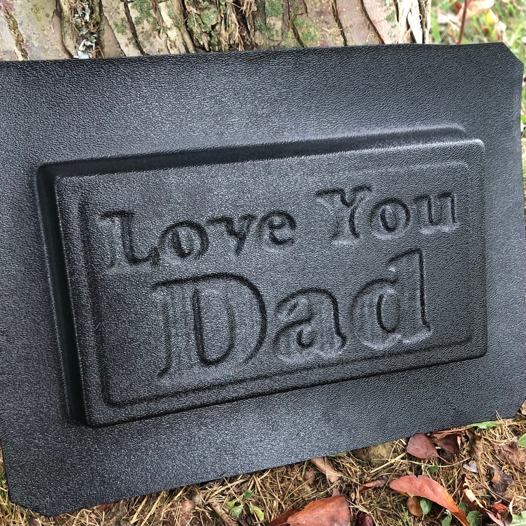 Memorial “love You Dad” Plaque Stone ABS Plastic Mold for Concrete ...
