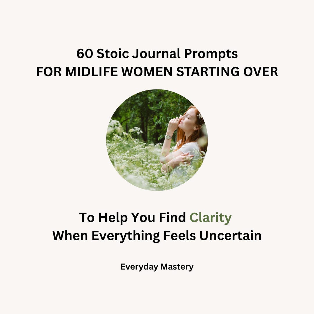 Stoic Journal Prompts for Midlife Women Starting Over | 60 Questions ...
