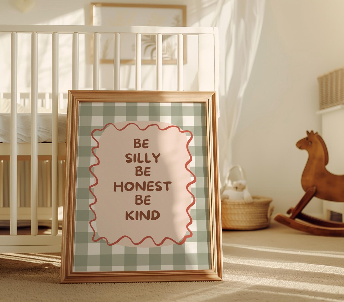 Be Silly Be Honest Be Kind Wall Art, Retro Kids Room Poster, Gingham ...