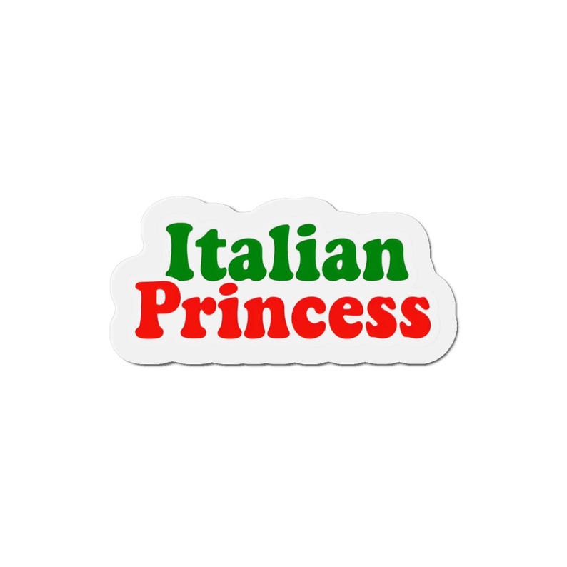 Italian Princess Magnet | Italian Girl Gift | Italian Pride Gift ...