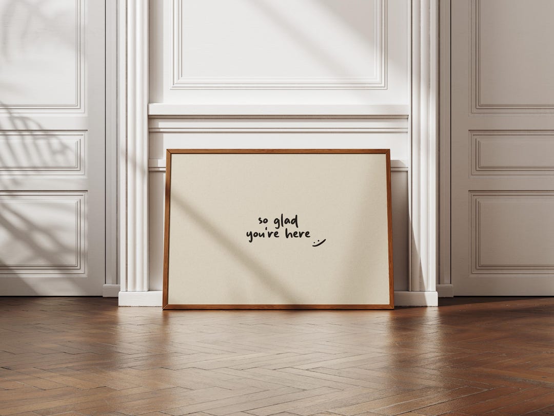 So Glad You’re Here Printable Wall Art: Welcoming Entryway Decor ...