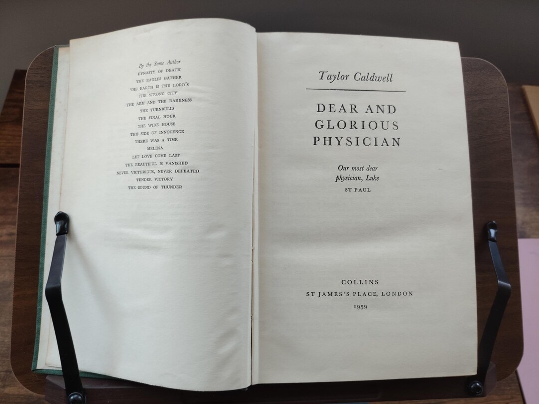 Dear and Glorious Physician: Taylor Caldwell, 1959 Collins First ...