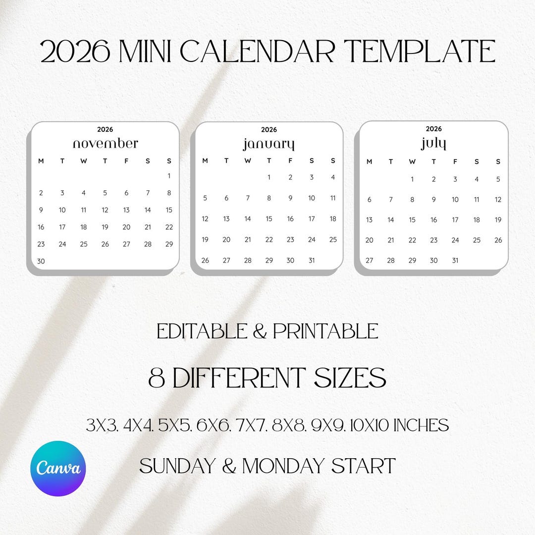 Editable 2026 Mini Calendar, Printable in Sizes From 3x3 to 10x10 ...
