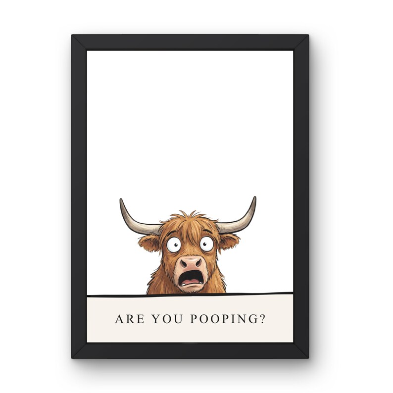 Highland Cow “are You Pooping?” Funny Farm Animal Bathroom Wall Art ...
