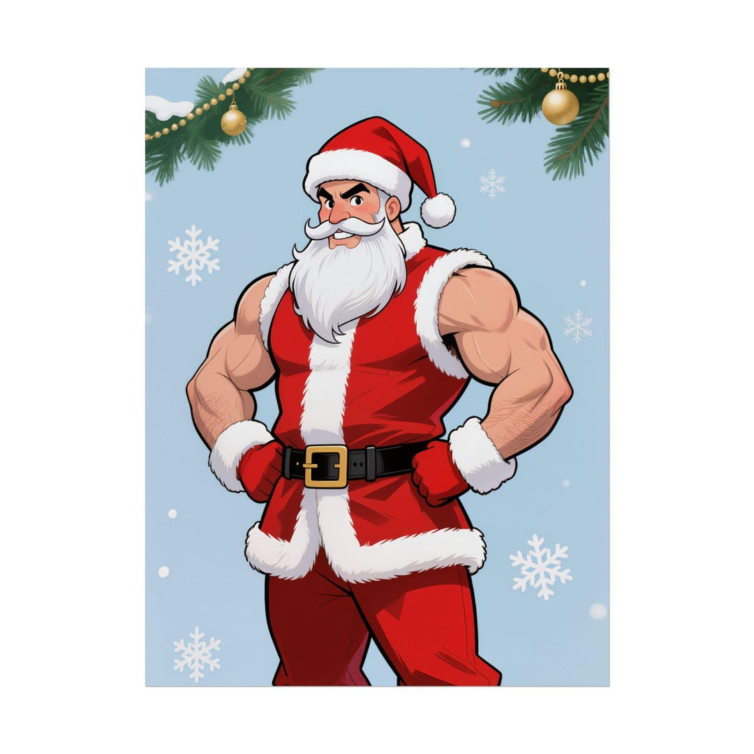 Buff Santa Claus Rolled Posters | Funny Santa Poster, Muscle Santa Wall ...