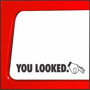Sticker Connection | You Looked Circle Hand Game | Bumper Sticker Vinyl ...