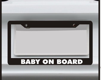 Baby on Board License Plate Frame Baby License Plate Frame - Etsy