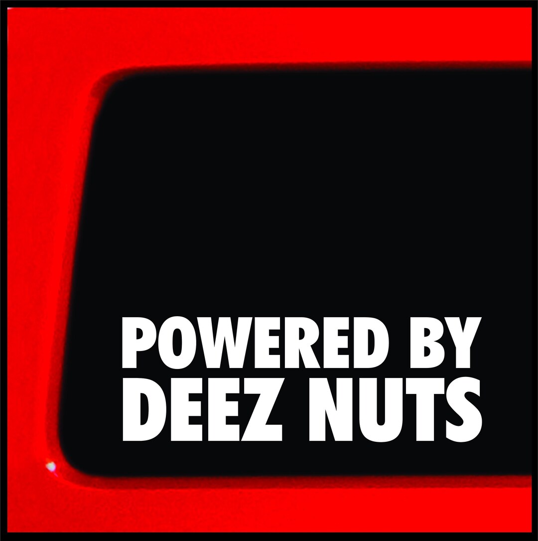 Sticker Connection | Powered by Deez Nuts | Bumper Sticker Decal for ...