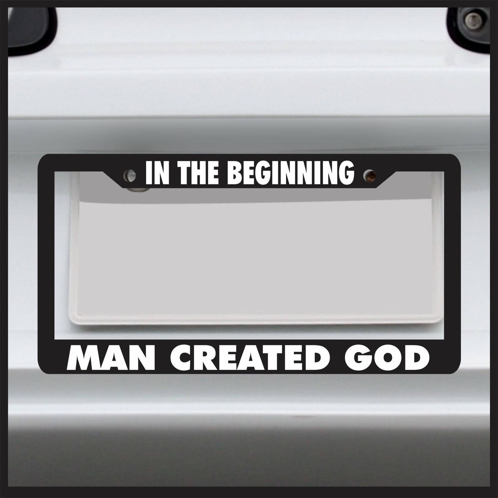 In the Beginning Man Created God Funny License Plate Frame | Etsy