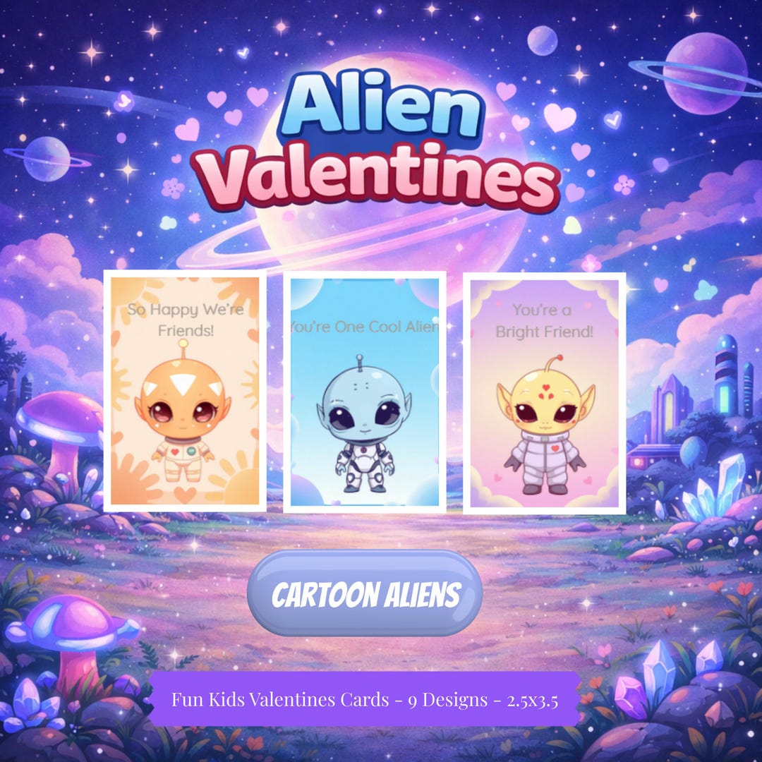 Cartoon Alien Valentine Cards for Kids – 9 Printable Alien Classroom ...