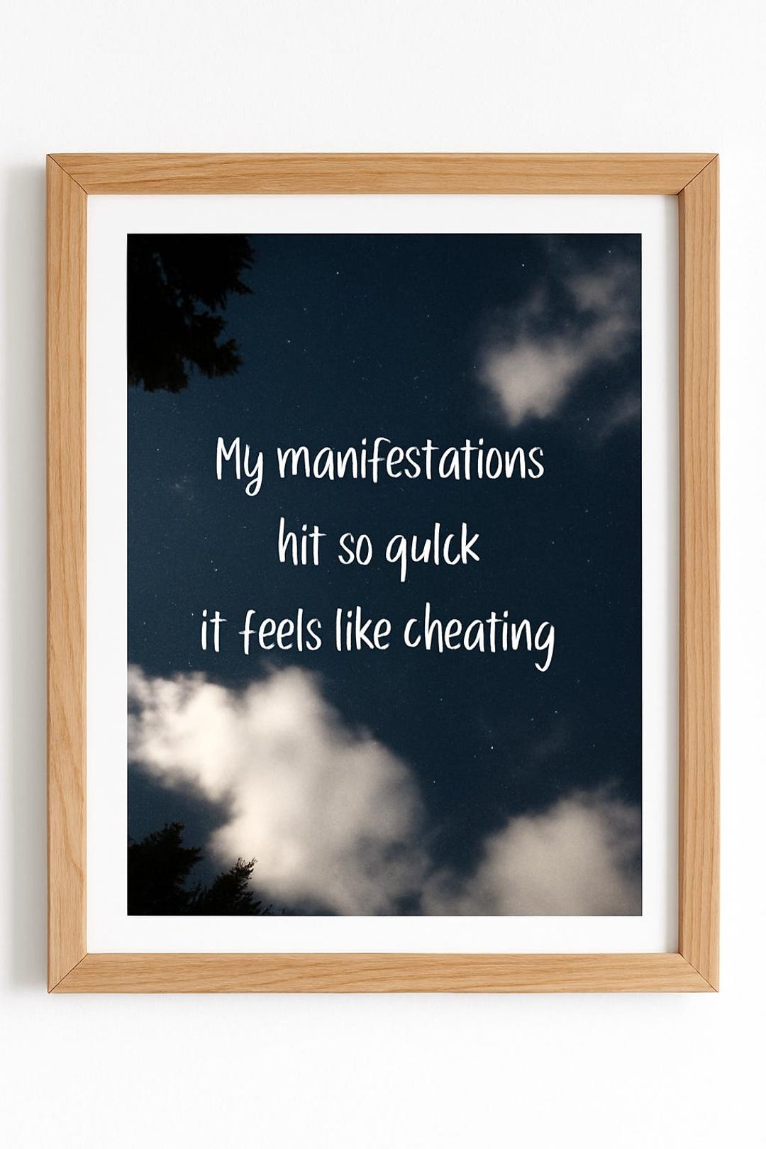 Manifestation Wall Art Printable | “my Manifestations Hit so Quick It ...