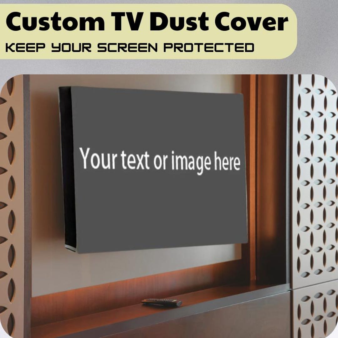 Personalized TV Cover With Custom Photo or Text, Dustproof for 19–80 ...