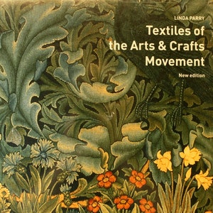 Book: Textiles of the Arts and Crafts Movement by Linda Parry - Etsy