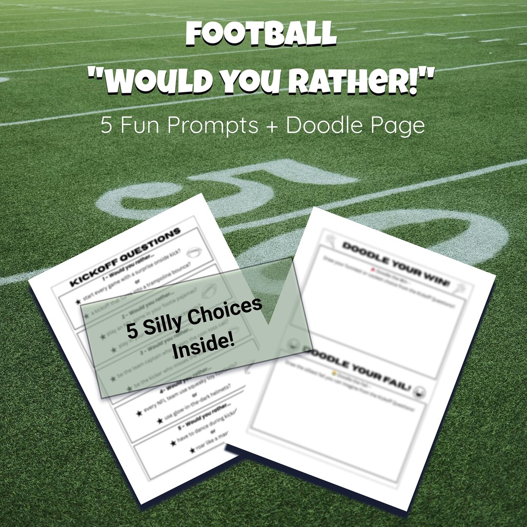 Football Would You Rather | 5 Fun Prompts + Doodle PDF | Printable Kids ...