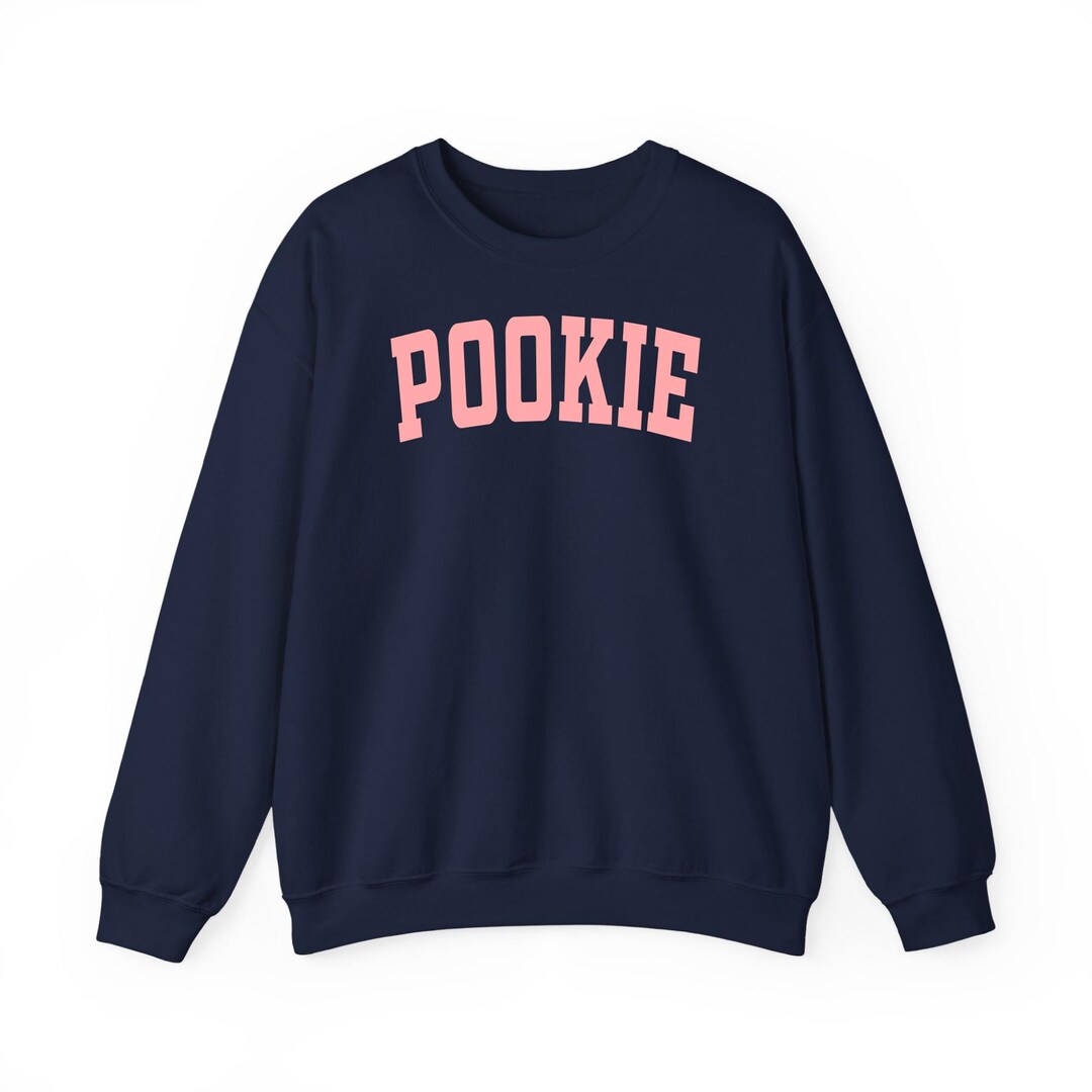 Pookie Sweatshirt Hoodie and T-shirt: Minimalist Funny Pet Lover ...