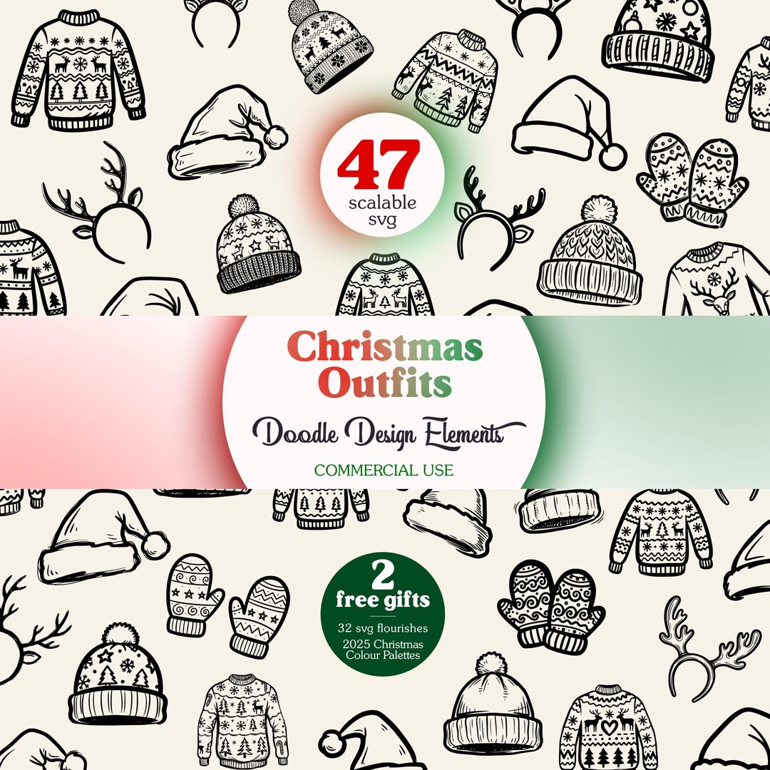 Christmas Outfits Svg Bundle: Doodle Design Elements, Festive Clothing ...