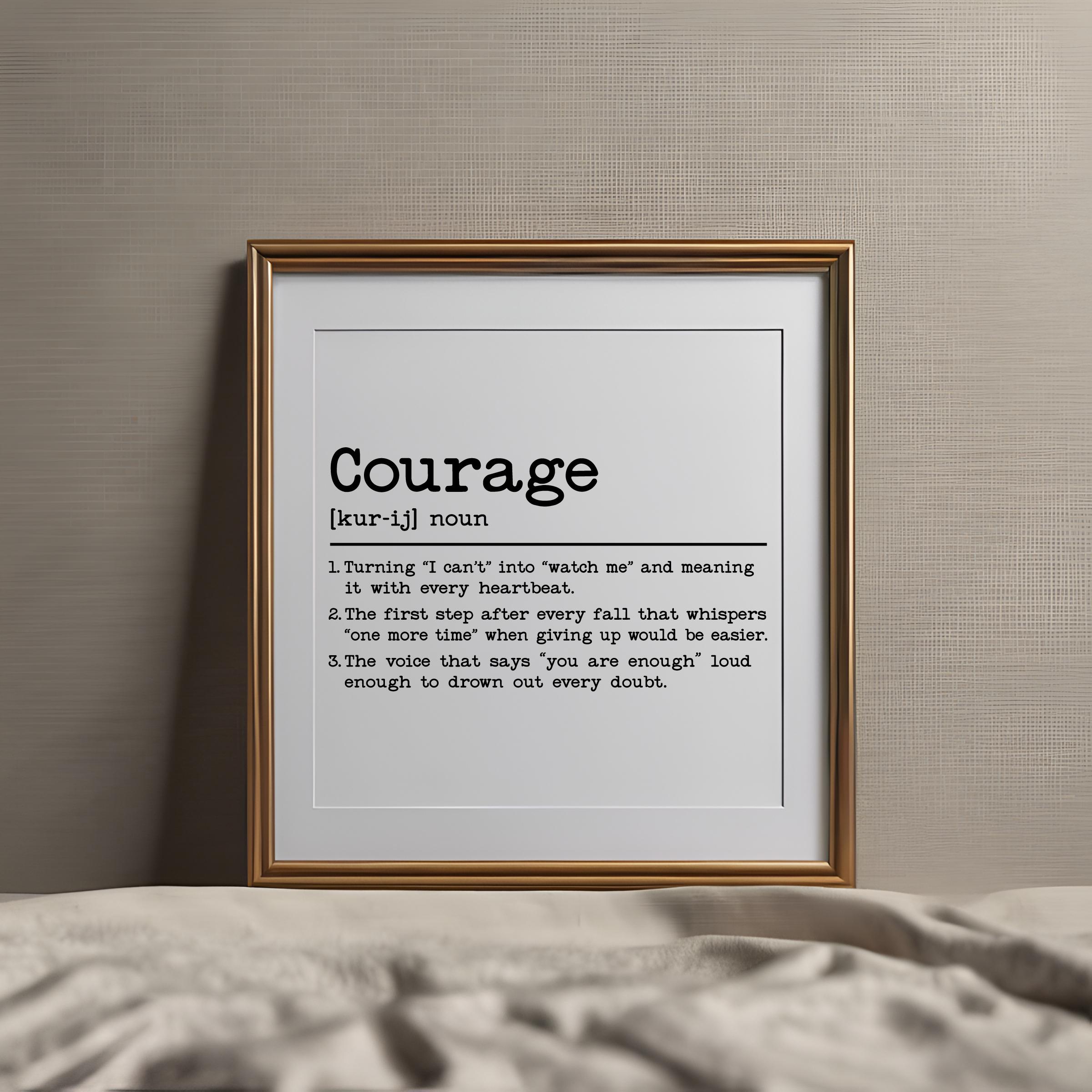 Courage Definition * Printable Wall Art * Digital Download 2 - Etsy