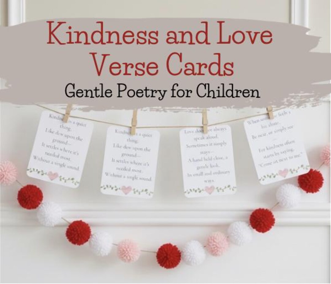 Kindness & Love Verse Cards for Kids | Gentle Poetry | Waldorf Inspired ...