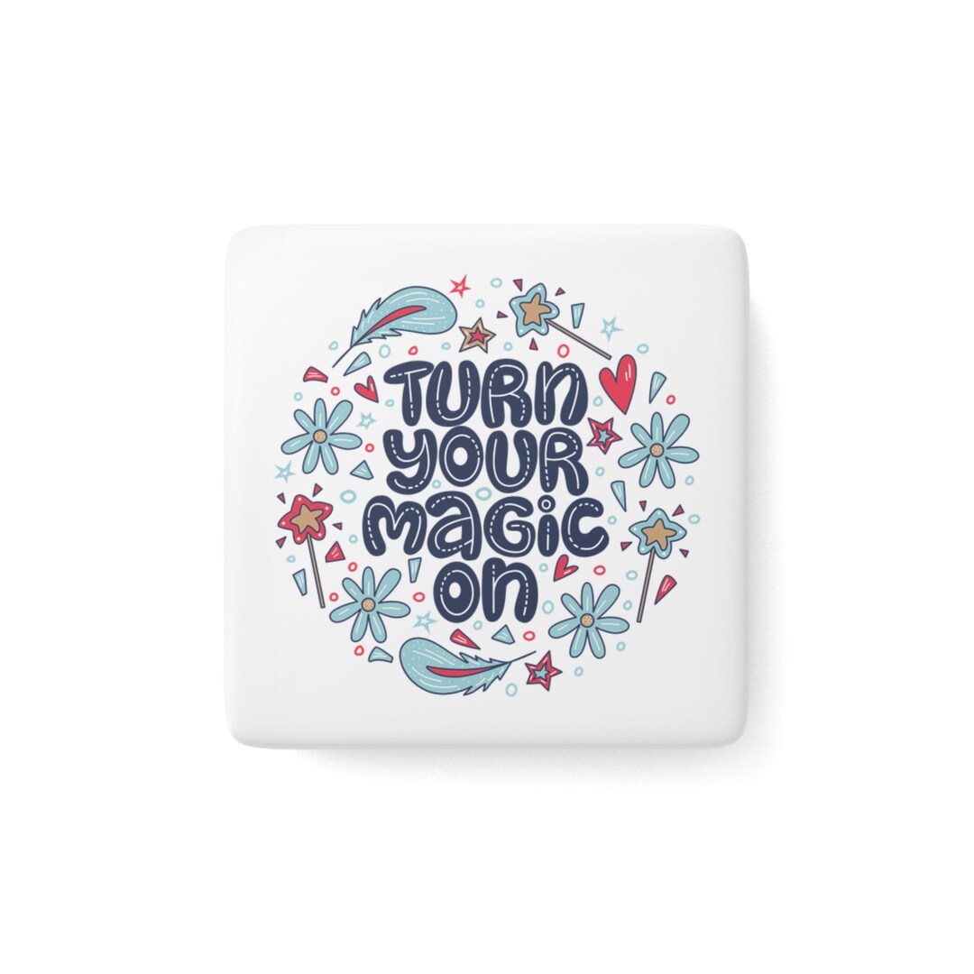Turn Your Magic on Magnet - Etsy