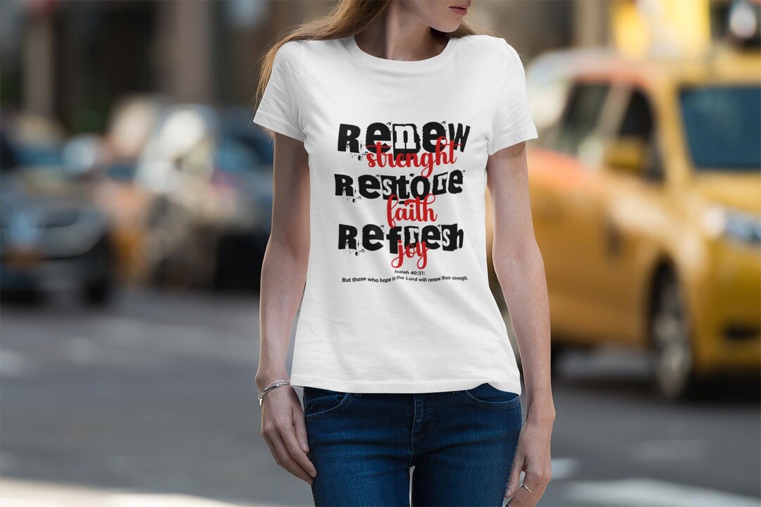 Renew Restore Refresh Tee | Inspirational Faith Typography Shirt - Etsy