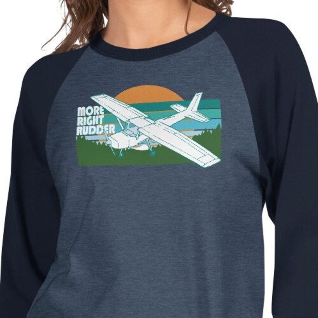 More Right Rudder | Pilot Tee | CFI Gift | Student Pilot 3/4 Sleeve ...