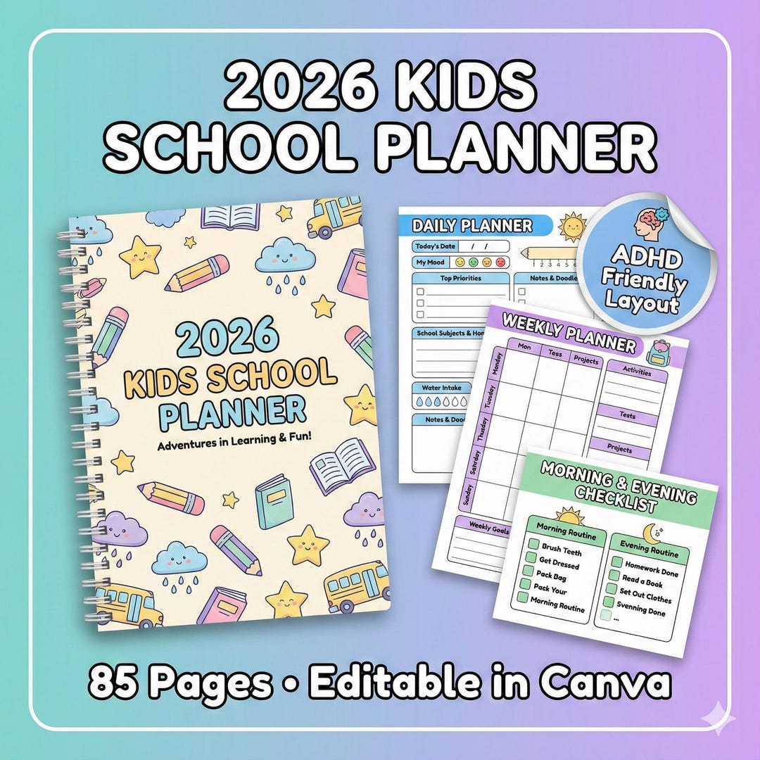 2026 Kids School Planner, ADHD Friendly, Canva Editable Template ...