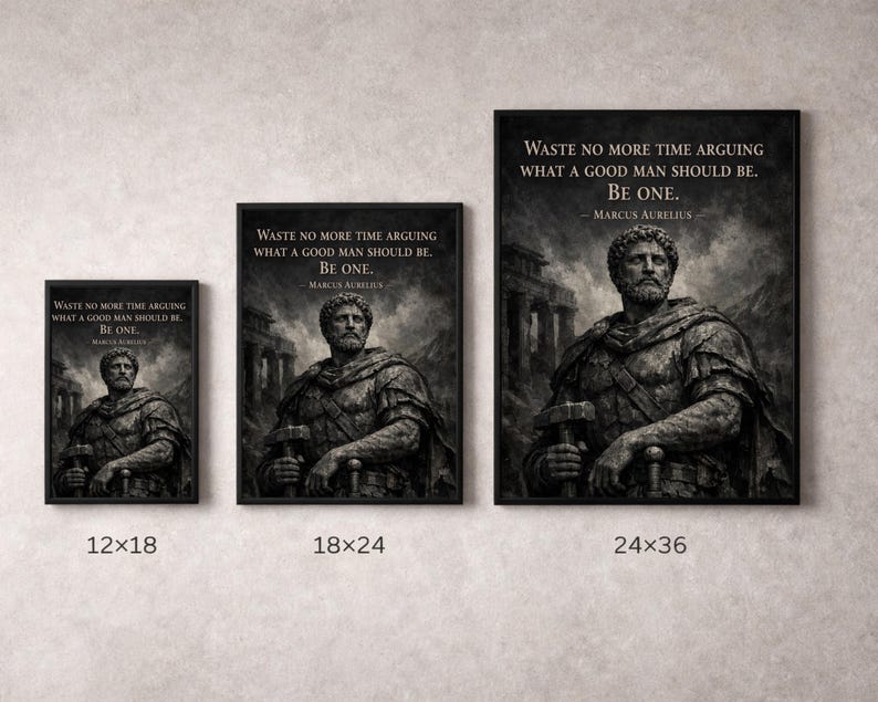 Marcus Aurelius Stoic Quote Poster | Be a Good Man Wall Art | Stoicism ...
