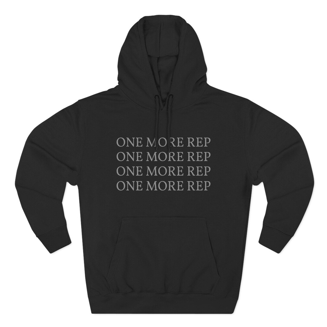 ONE MORE REP | Fitness Motivational Gym Sweatshirt - Etsy